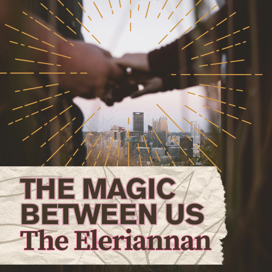 The Magic Between Us - An Exploration - Christiane Knight